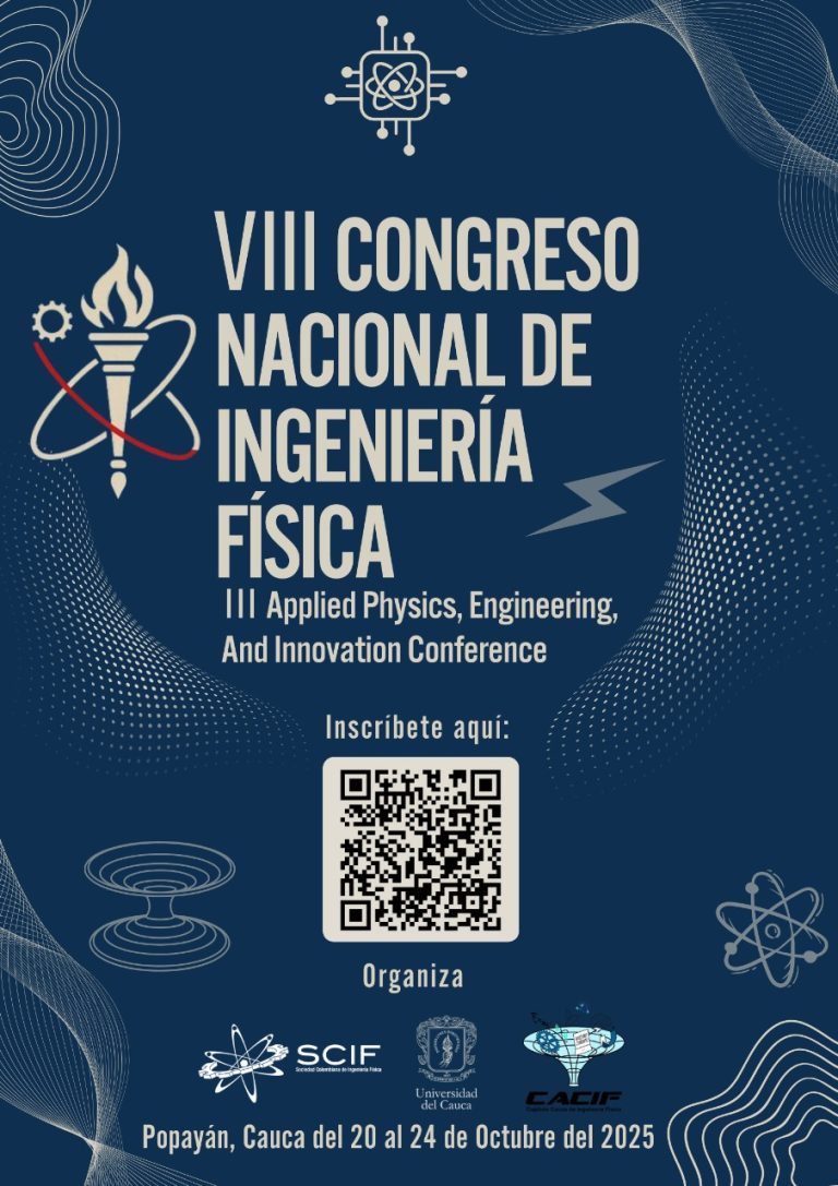 VIII Congreso Nacional de Ingeniería Física y III International Applied Physics, Engineering ...